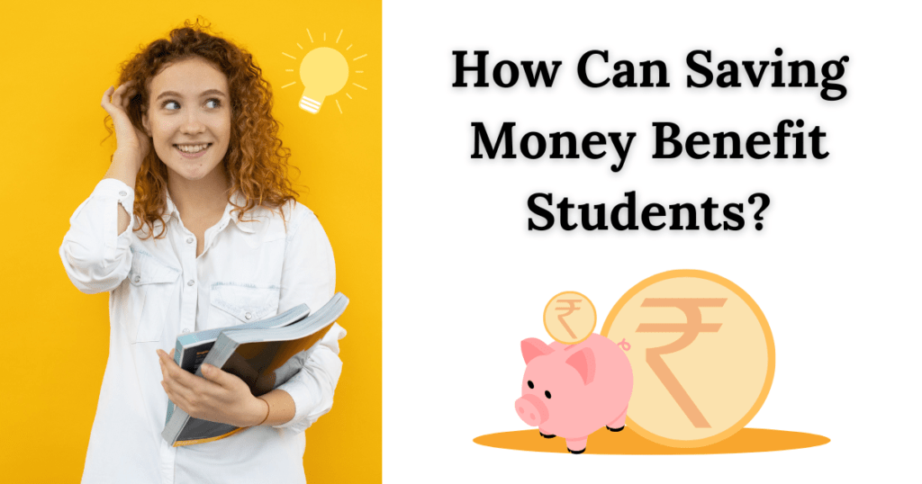 Why Should Students Start Saving Money Today? – finvestor – news and views